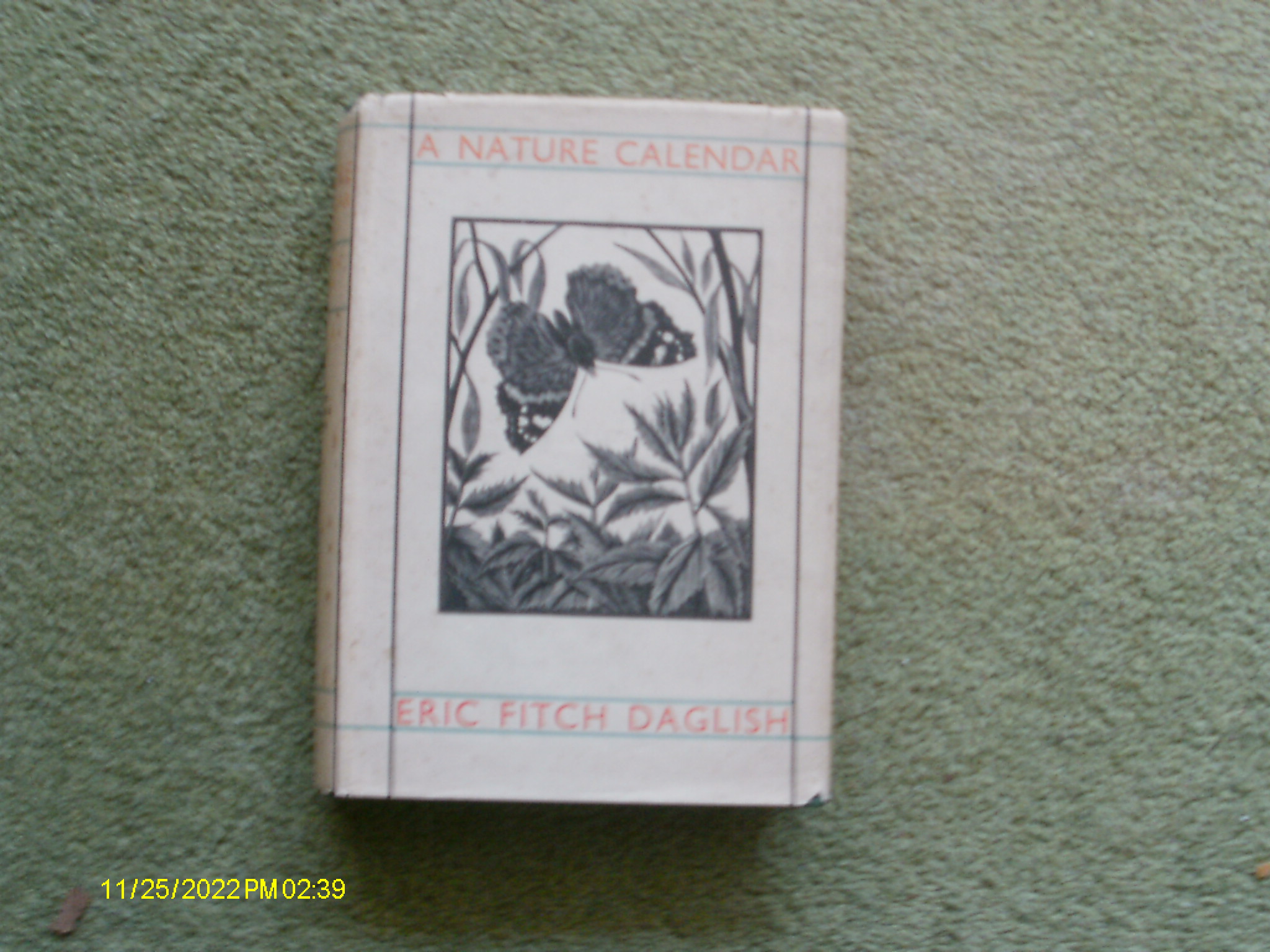 A Nature Calendar by Eric Fitch Dalglish: Near Fine Fabric & Board ...