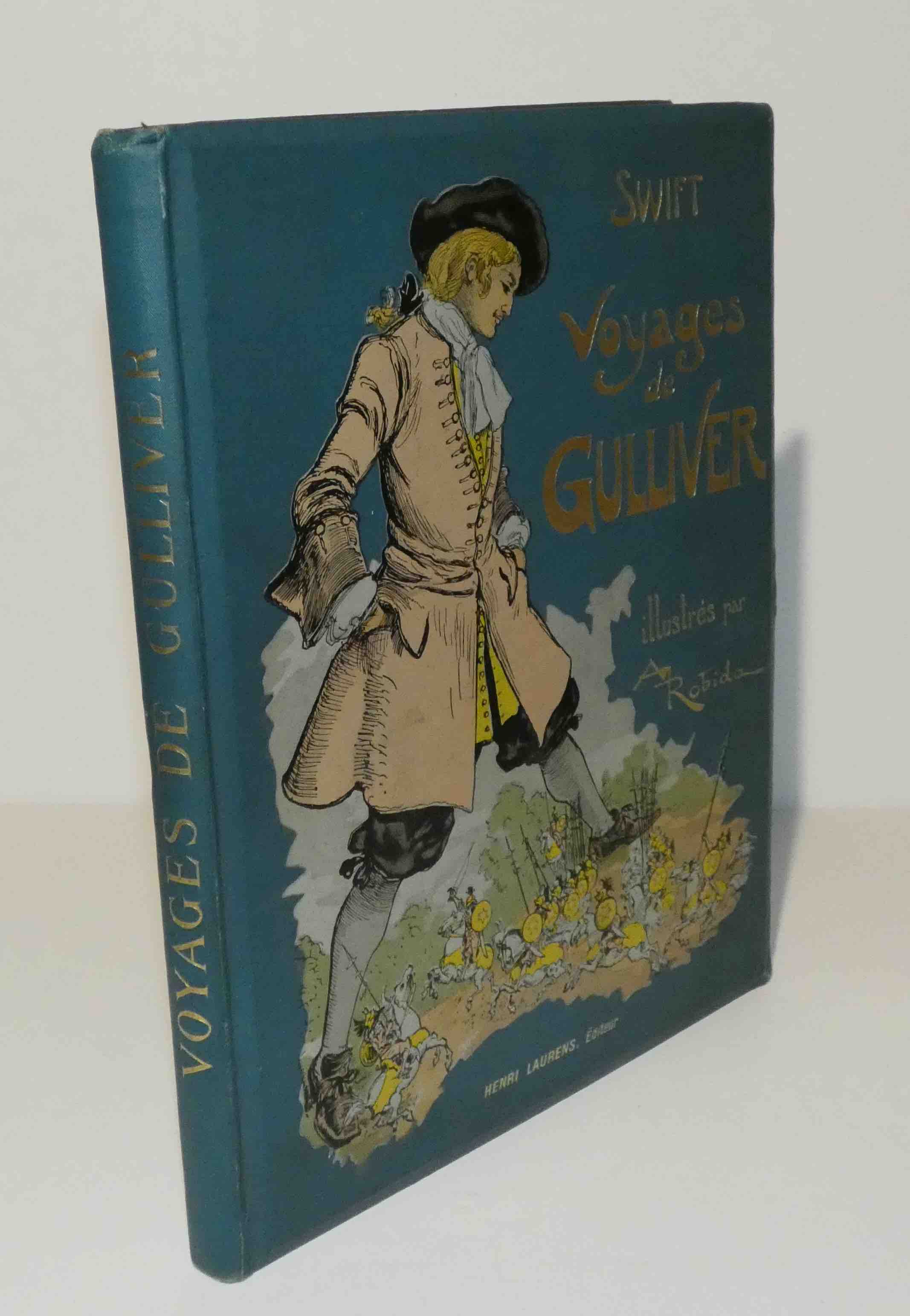 Voyages de Gulliver. Illustrations de A. Robida. Édition pour la ...