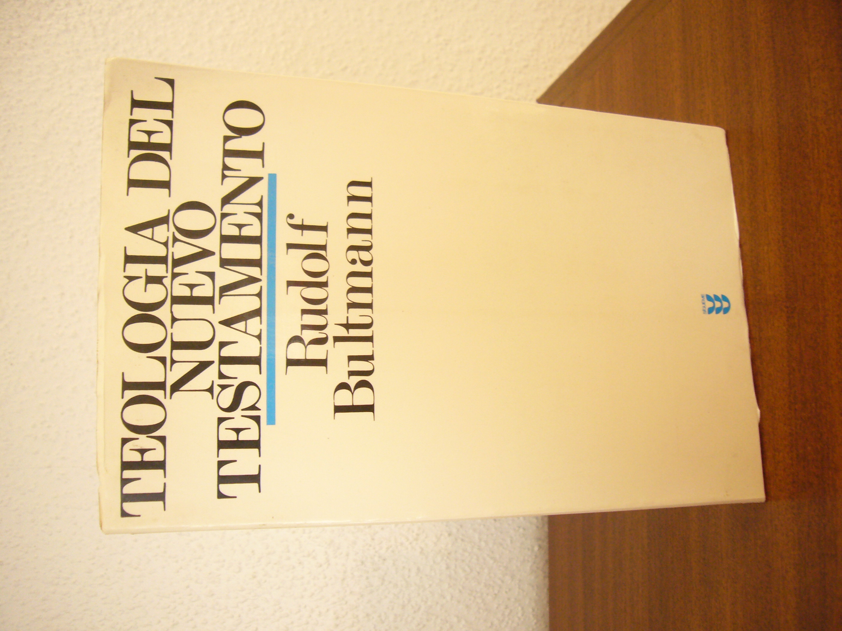 TEOLOGÍA DEL NUEVO TESTAMENTO by RUDOLF BULTMANN: Bien Encuadernación ...