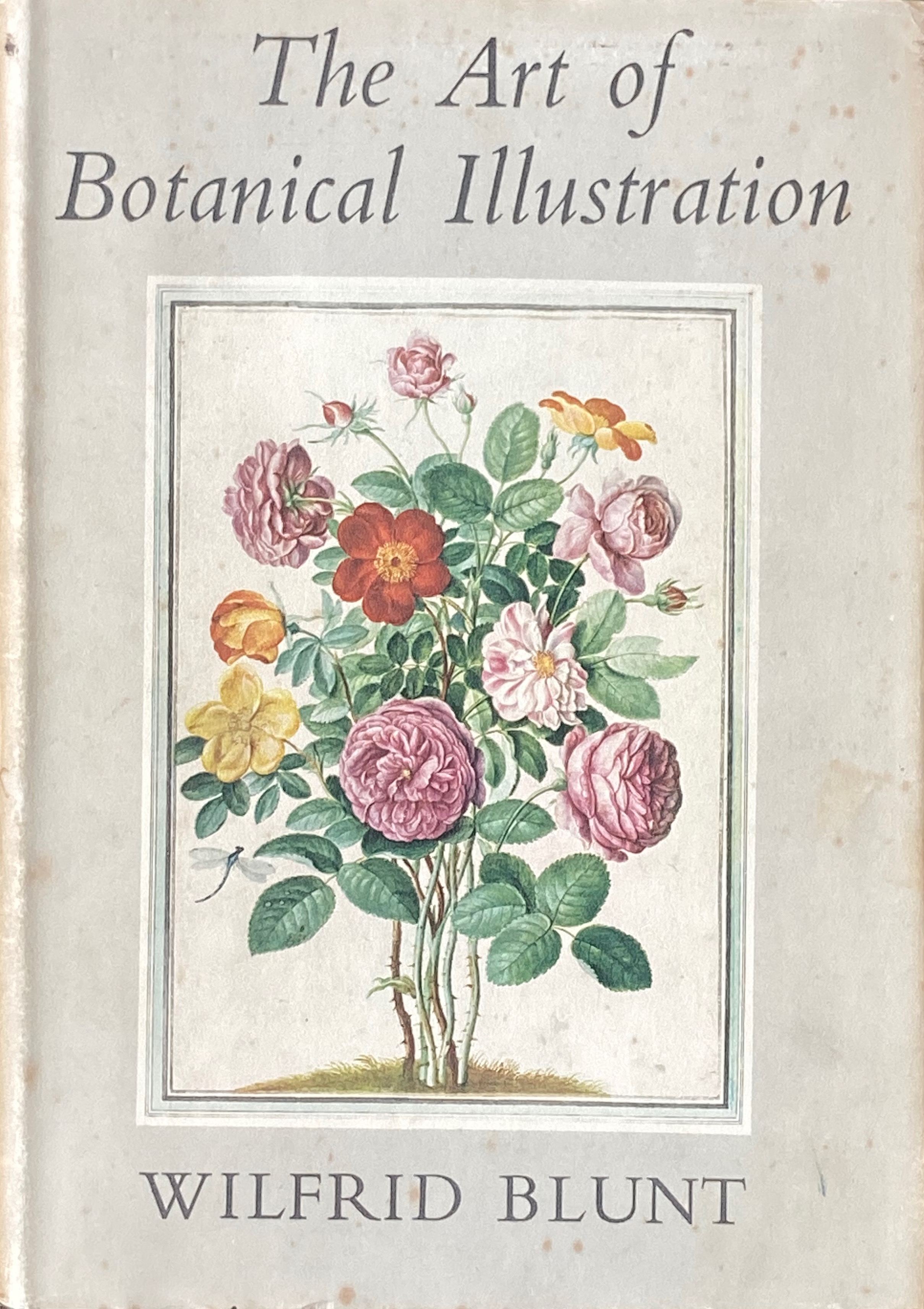 The art of botanical illustration by Blunt, W.: V.g. Hard covers, dust ...