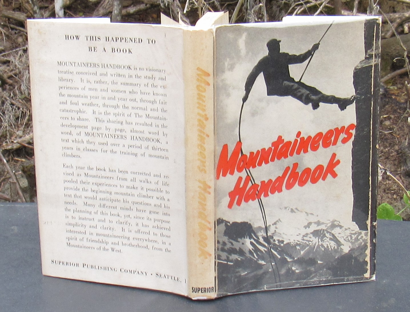 Mountaineers Handbook. The Techniques Of Mountain Climbing. -- FIRST ...