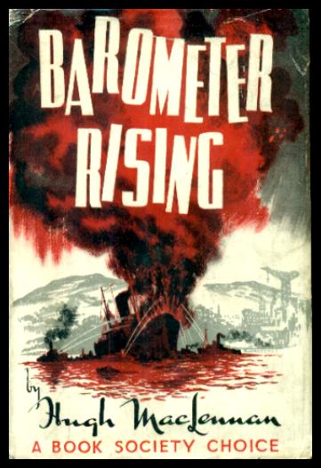 BAROMETER RISING by MacLennan, Hugh: Very Good Hardcover (1942) First ...