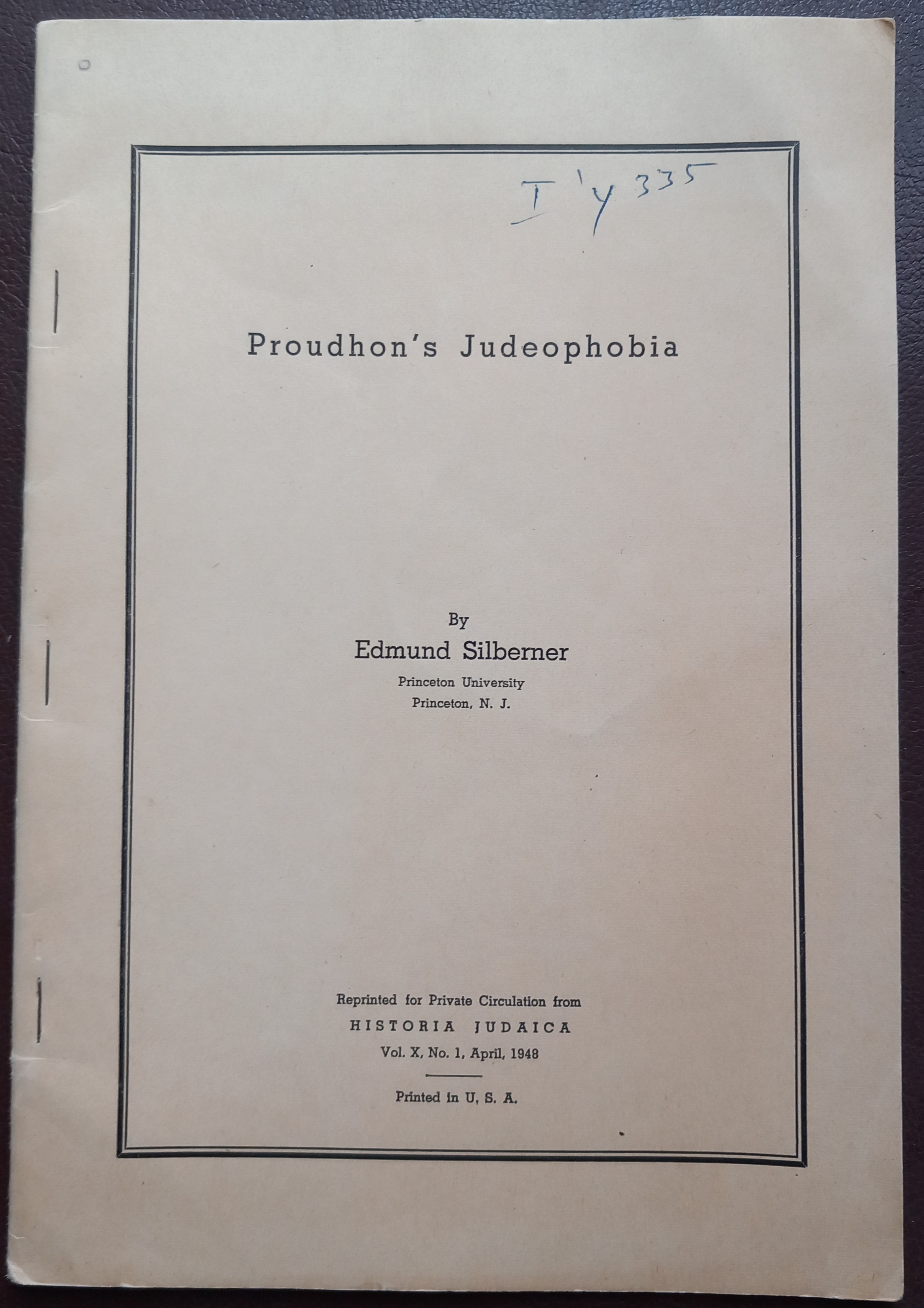 PROUDHON'S JUDEOPHOBIA by Edmund Silberner: Good Pamphlet (1948 ...