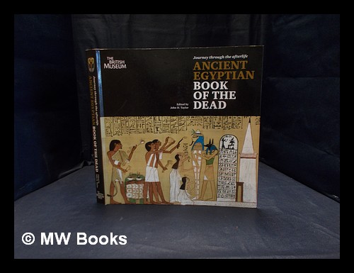 Ancient Egyptian Book of the dead : journey through the afterlife by ...