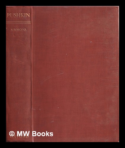 Pushkin by Simmons, Ernest J.: (1937) First Edition. | MW Books Ltd.