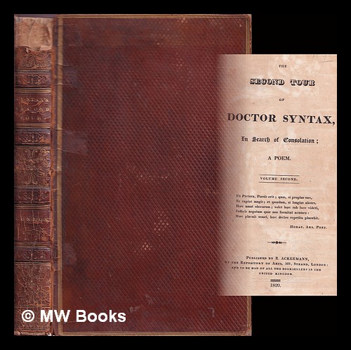 The second tour of Doctor Syntax : in search of a consolation; a poem ...
