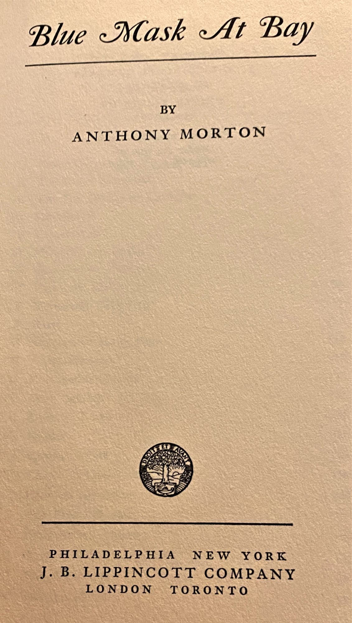 Blue Mask at Bay by Anthony Morton: (1038) | My Book Heaven