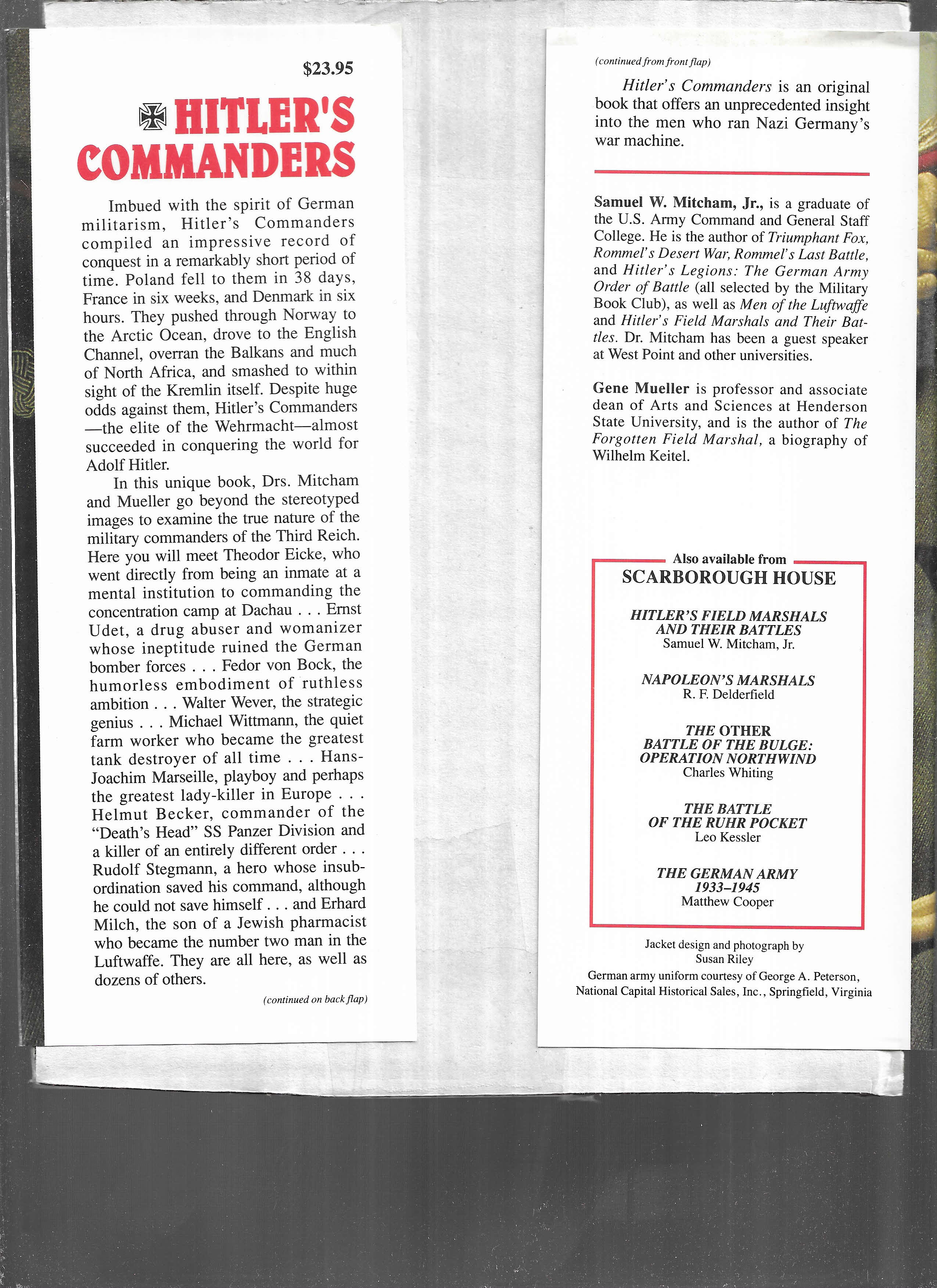 HITLER'S COMMANDERS. by Mitcham, Samuel W. & Gene Mueller: (1991 ...