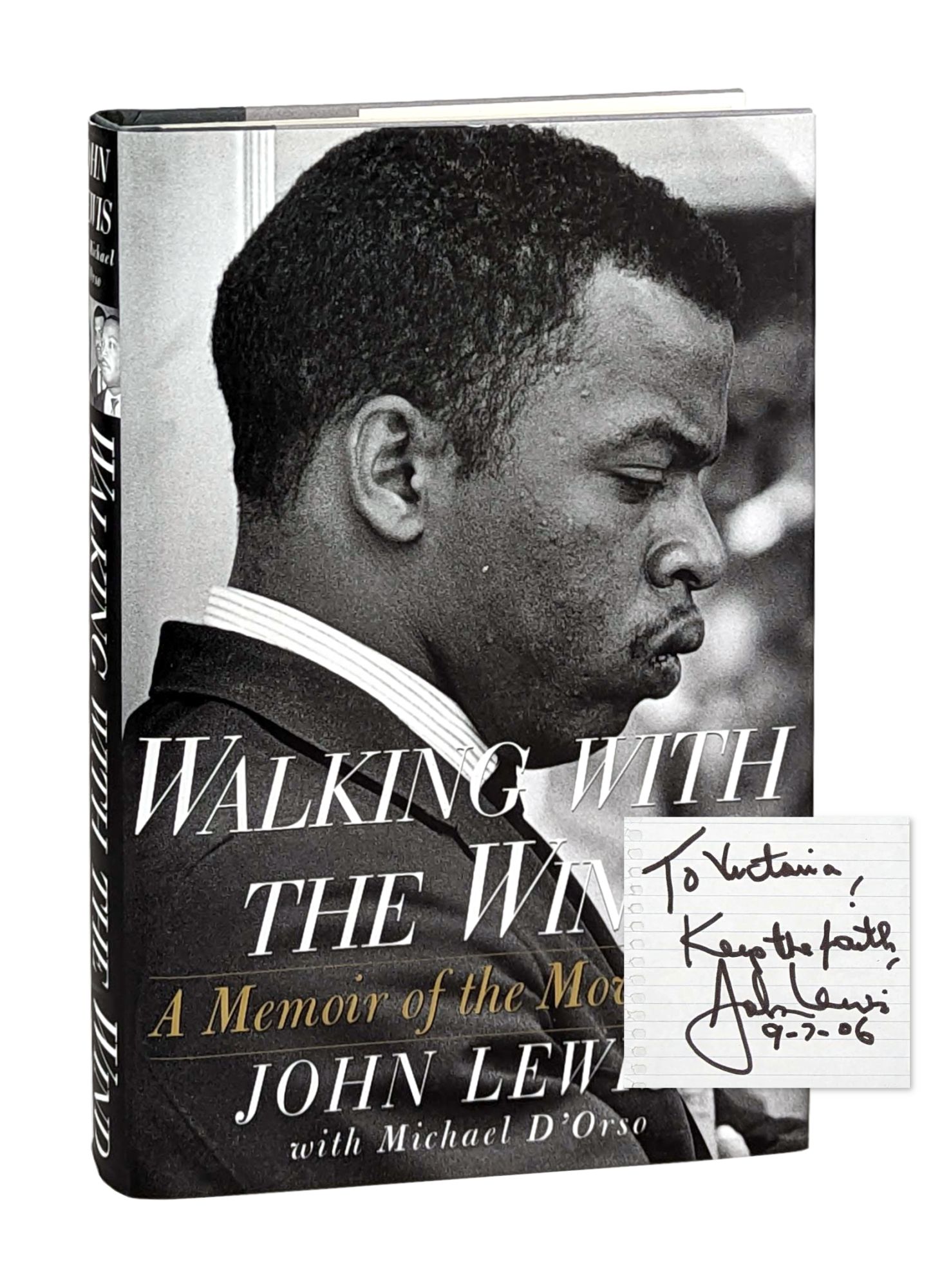 Walking with the Wind: A Memoir of the Movement [Signed note laid in ...