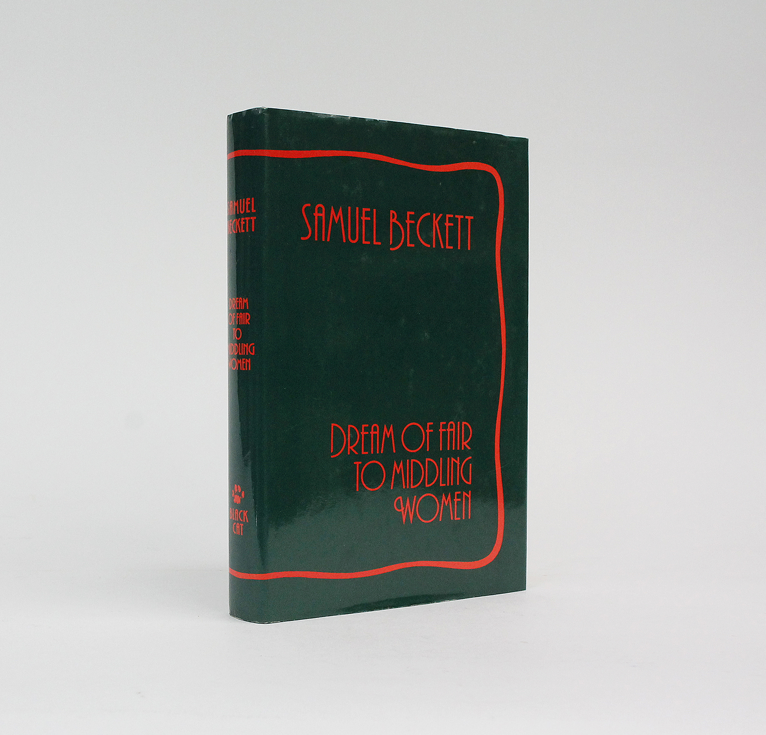 DREAM OF FAIR TO MIDDLING WOMEN by BECKETT, Samuel; edited by O'BRIEN ...