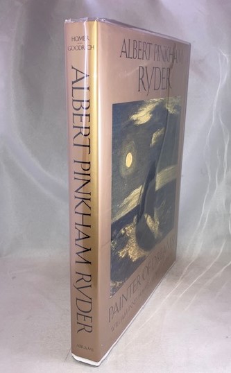 Albert Pinkham Ryder: Painter of Dreams by Homer, William Innes ...