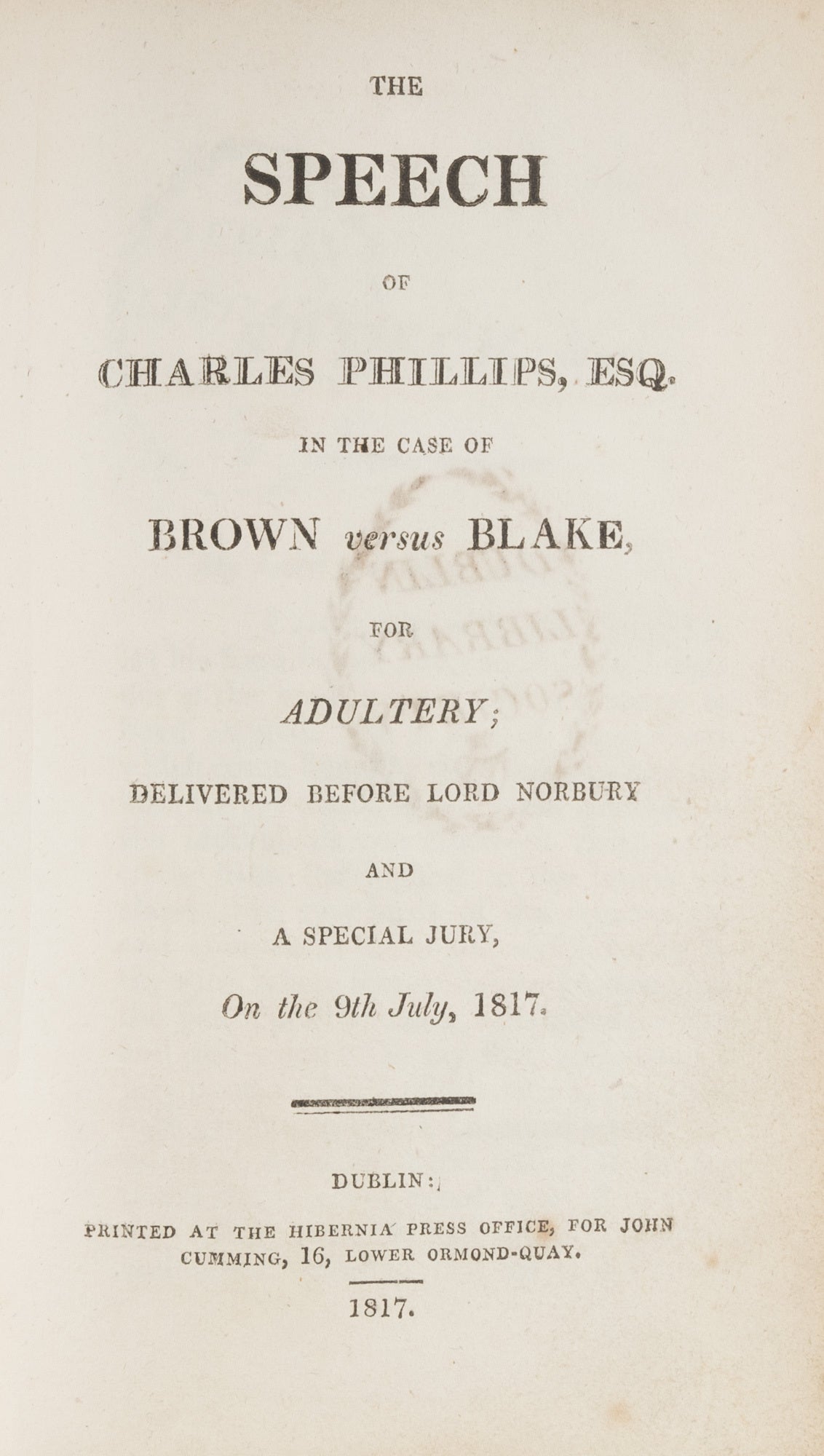 Crim Con, A Full, Faithful, & Impartial Report of that Curious. by ...