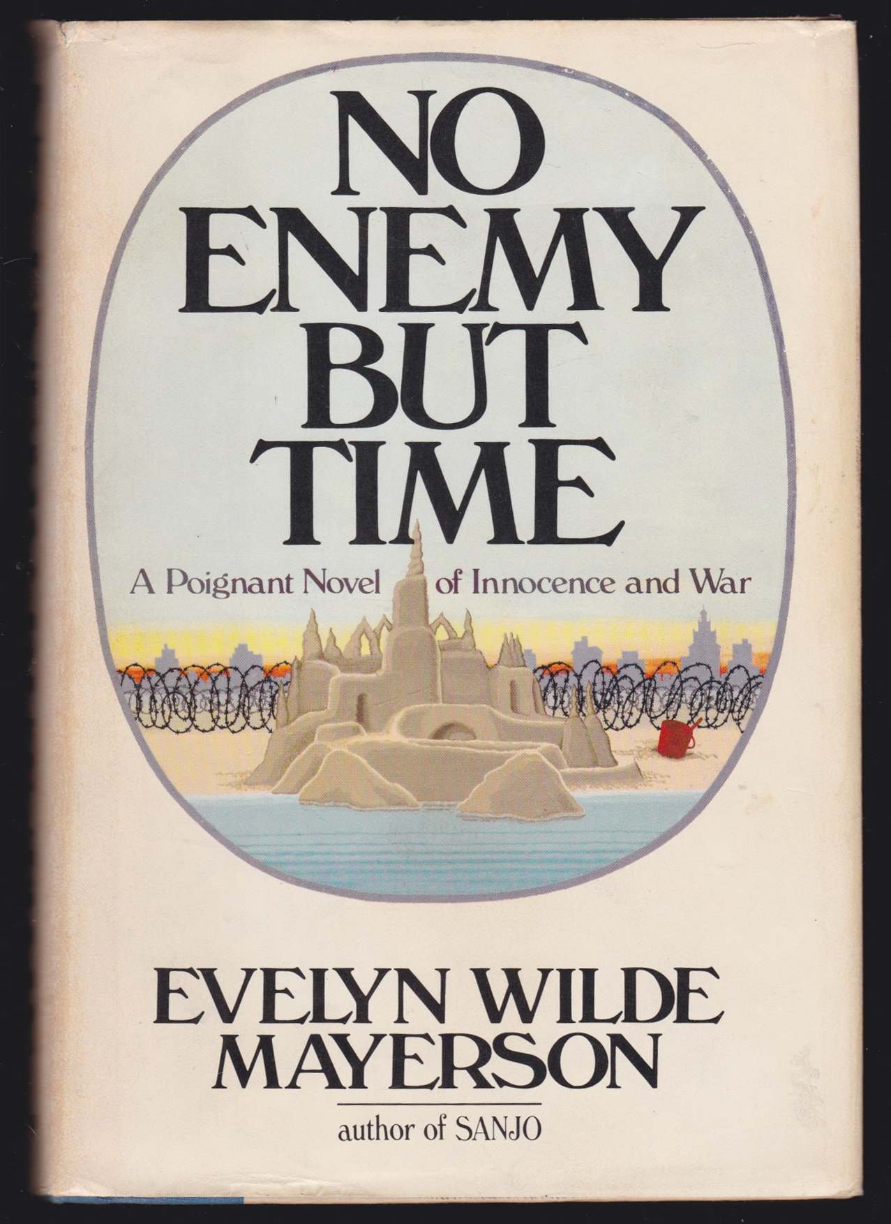 No Enemy But Time (SIGNED) by Evelyn Wilde Mayerson: NF/VG (1983 ...