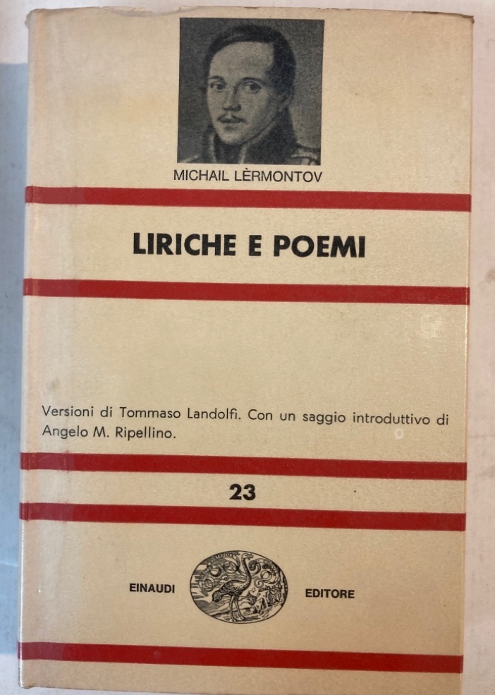 Liriche e Poemi. Versioni di Tommaso Landolfi. Con un saggio ...