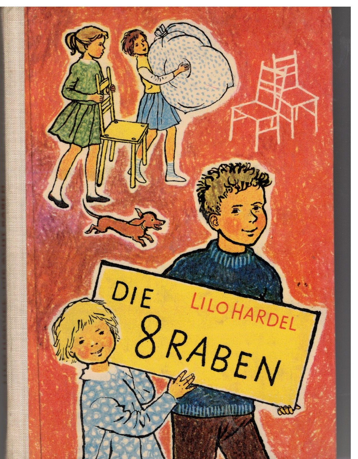 Die 8 Raben von Hardel, Lilo: Tadellos Halbleinen (1964) 1. Aufl ...