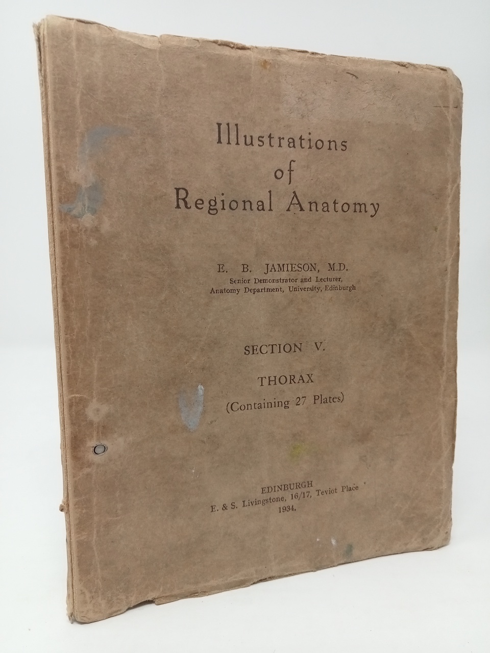 Illustrations of Regional Anatomy. Section 5: Thorax. by E. B. Jamieson ...