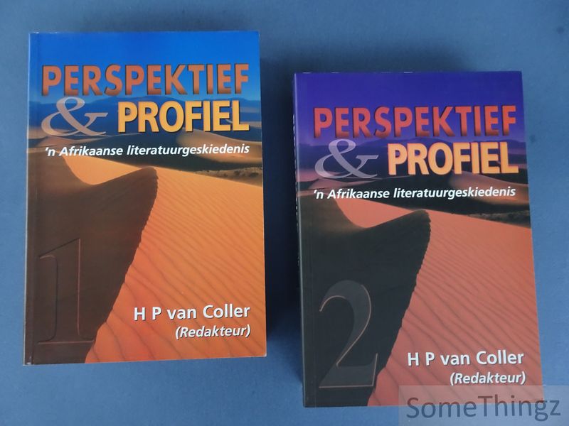 Perspektief en Profiel: 'n Afrikaanse Literatuurgeskiedenis. Vol. 1 en ...