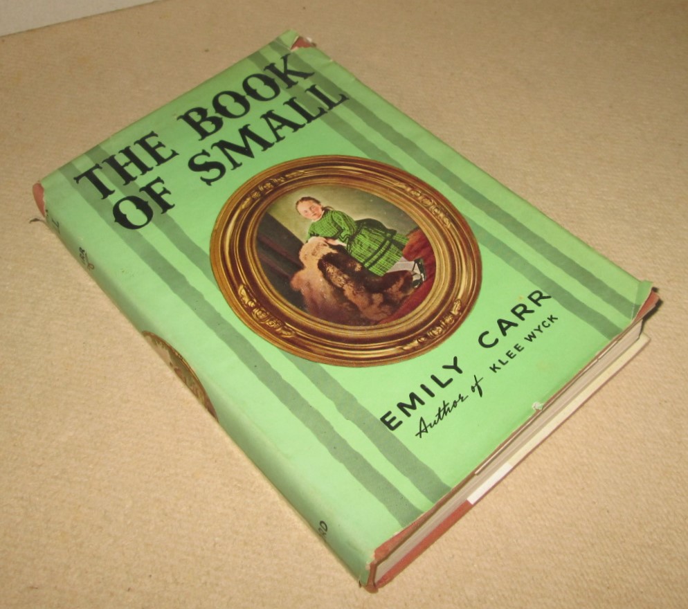 The Book of Small by Carr, Emily: Good Hardcover (1942) First Edition ...