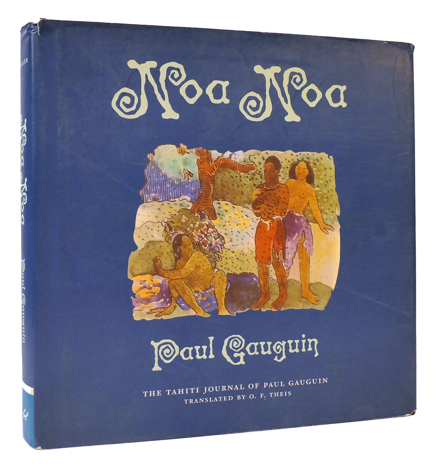 NOA NOA The Tahiti Journal of Paul Gauguin by Paul Gauguin: Hardcover ...