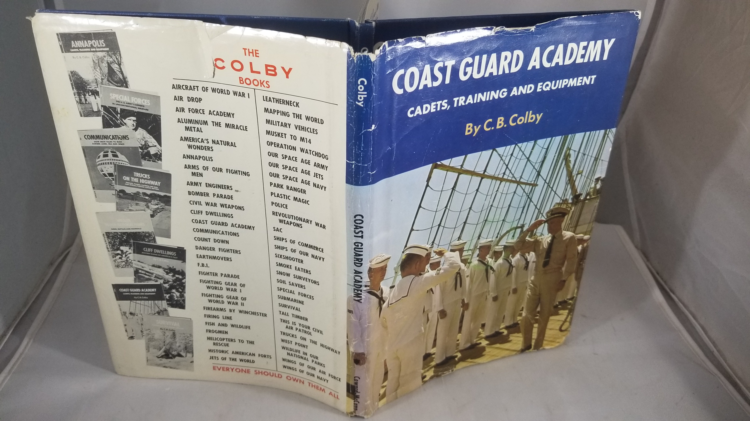 Coast Guard Academy: Cadets, Training and Equipment by C.B.Colby: Very ...