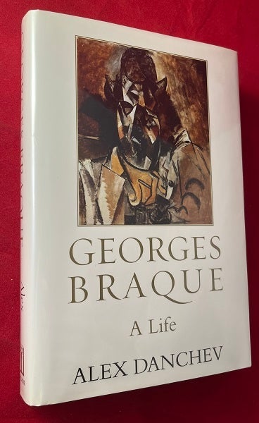 Georges Braque: A Life by (Biography) DANCHEV, Alex: Near Fine ...