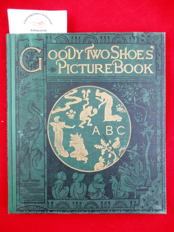 Goody two shoes' picture book. by Crane, Walter:: Sehr gut (1875 ...