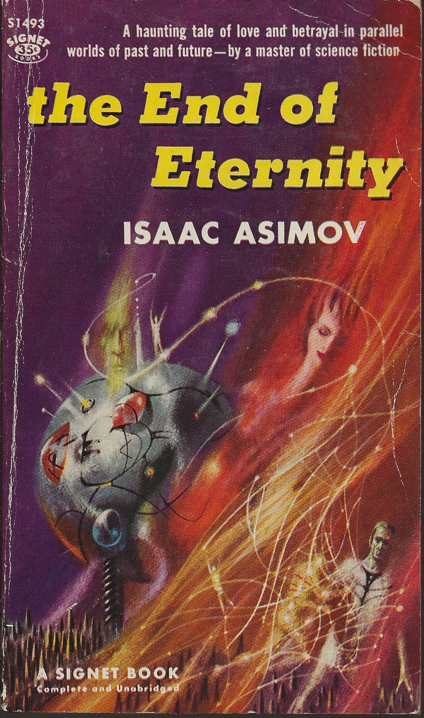The End of Eternity by Isaac Asimov: Good Soft cover (1958) 1st Edition ...