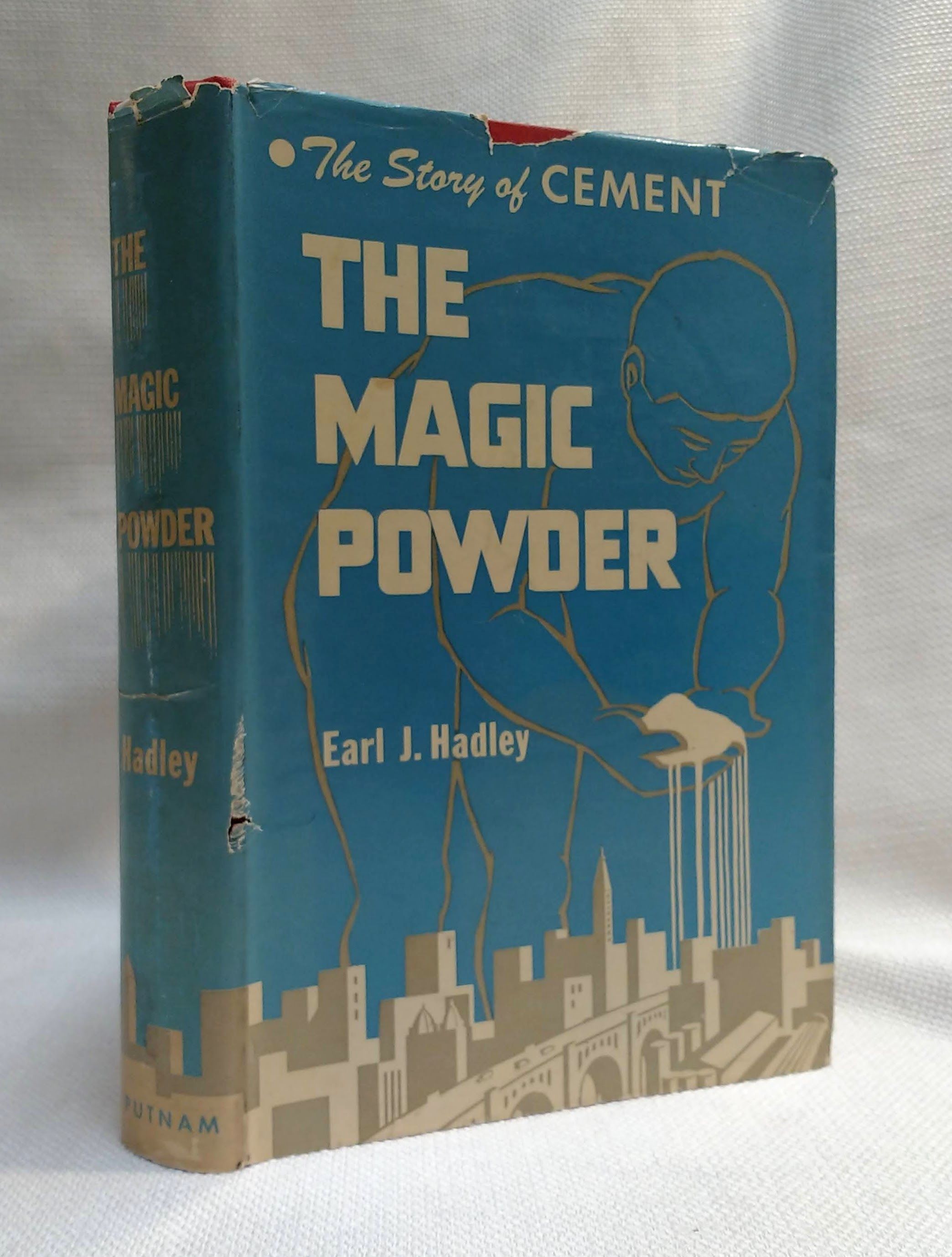 The Magic Powder: History of the Universal Atlas Cement Company and the ...