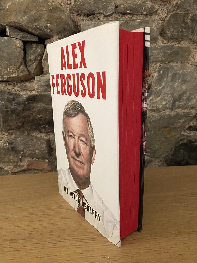 Alex Ferguson: My Autobiography; 1st/1st (red edges) by Alex Ferguson ...