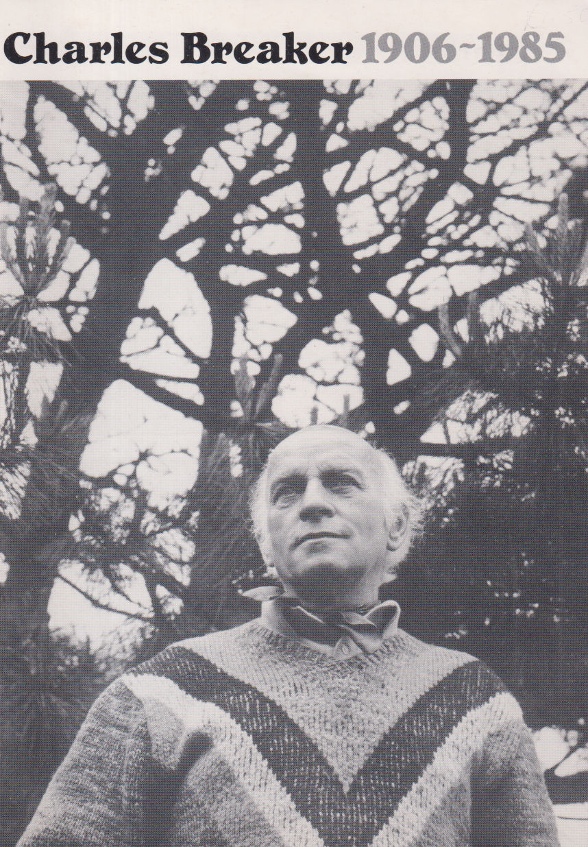 Charles Breaker 1906 - 1985 by Ruhrmund, Frank (introduces): (1986 ...