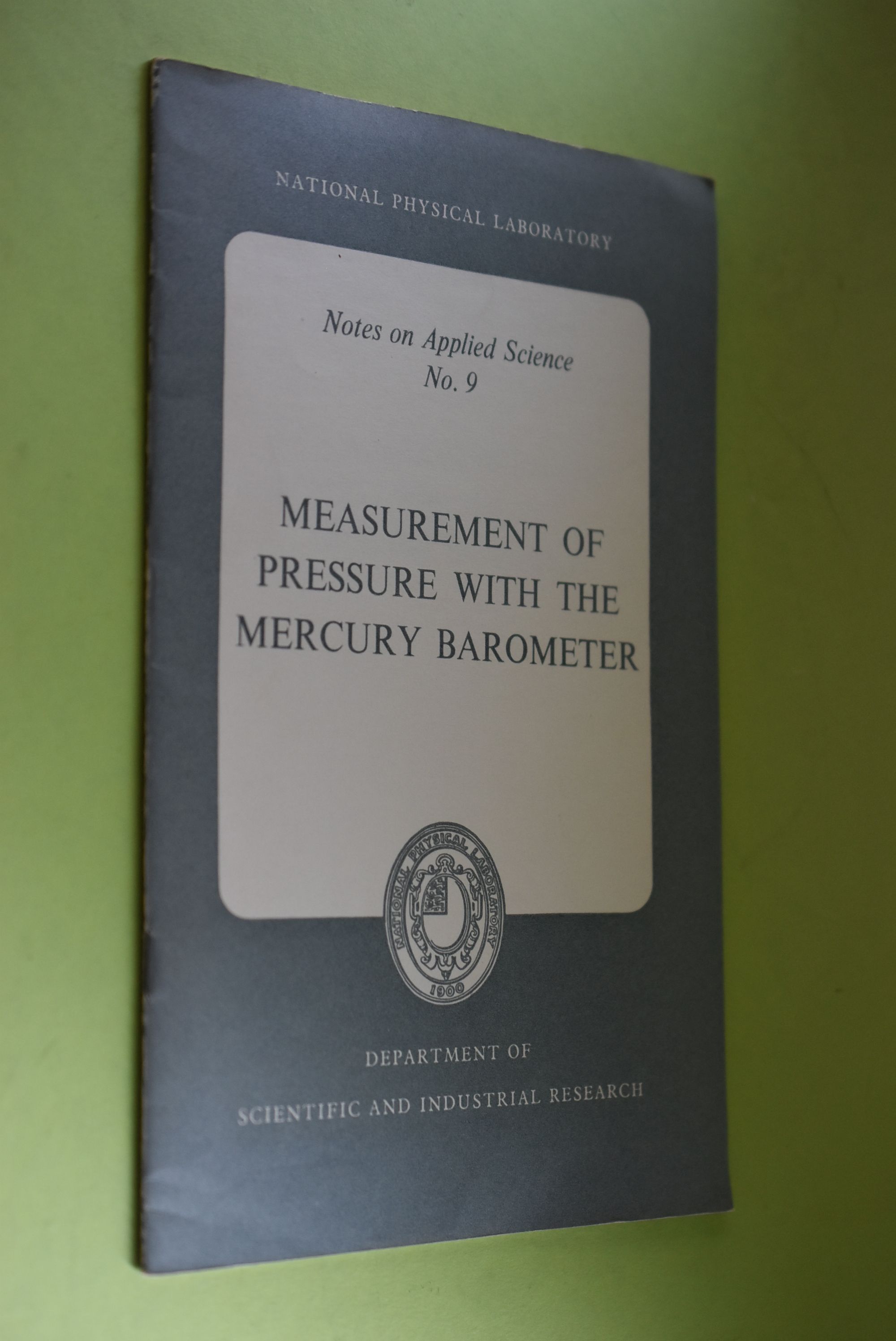 Measurement of pressure with the mercury barometer Notes on Applied ...