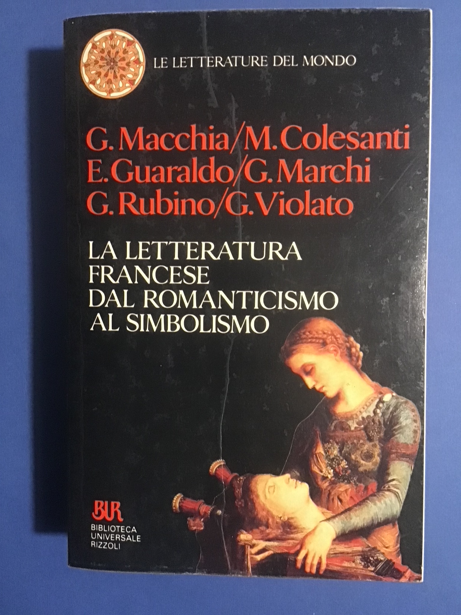 LA LETTERATURA FRANCESE DAL ROMANTICISMO AL SIMBOLISMO by GIOVANNI ...