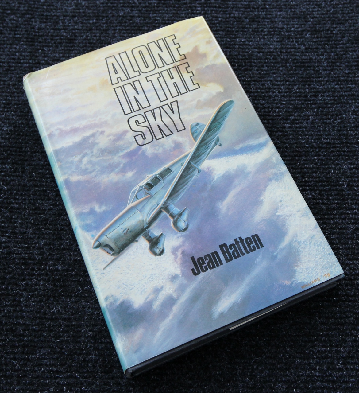 Alone in the Sky by Jean Batten: Near Fine Hardcover (1979) First NZ ...