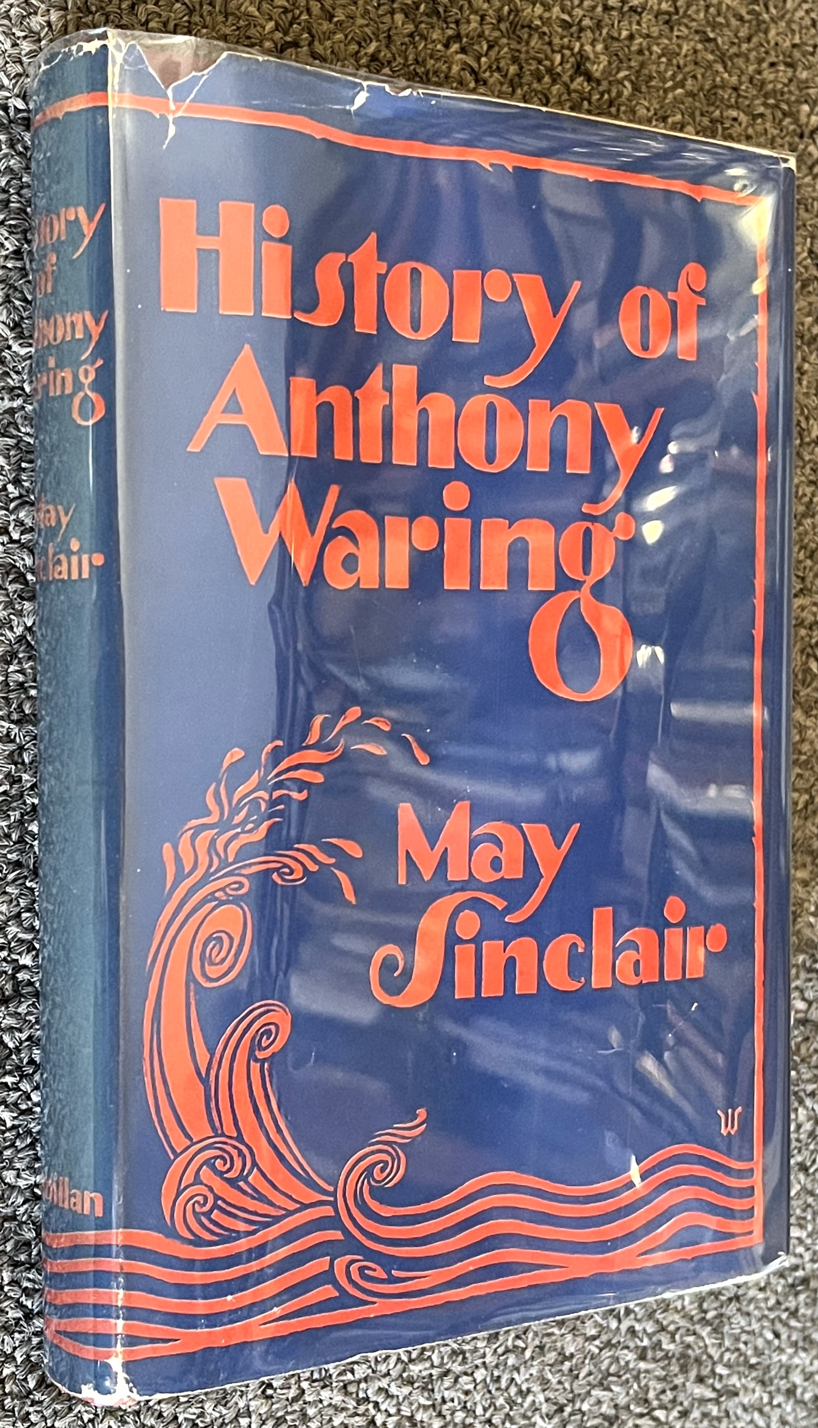 History of Anthony Waring by Sinclair, May: Near Fine Hardcover (1927 ...