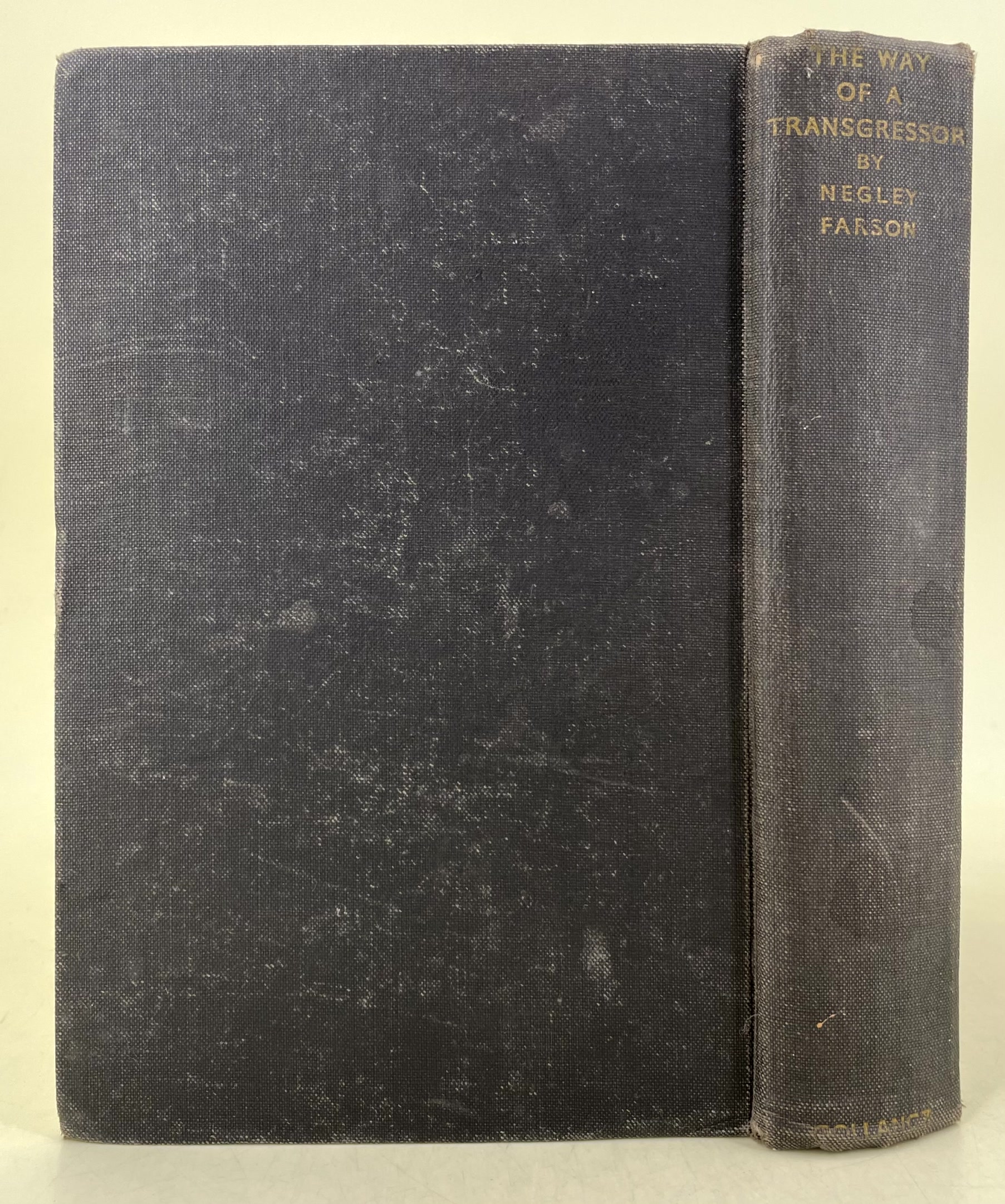 The Way of A Transgressor by Farson, Negley: Good - Hardcover (1935 ...