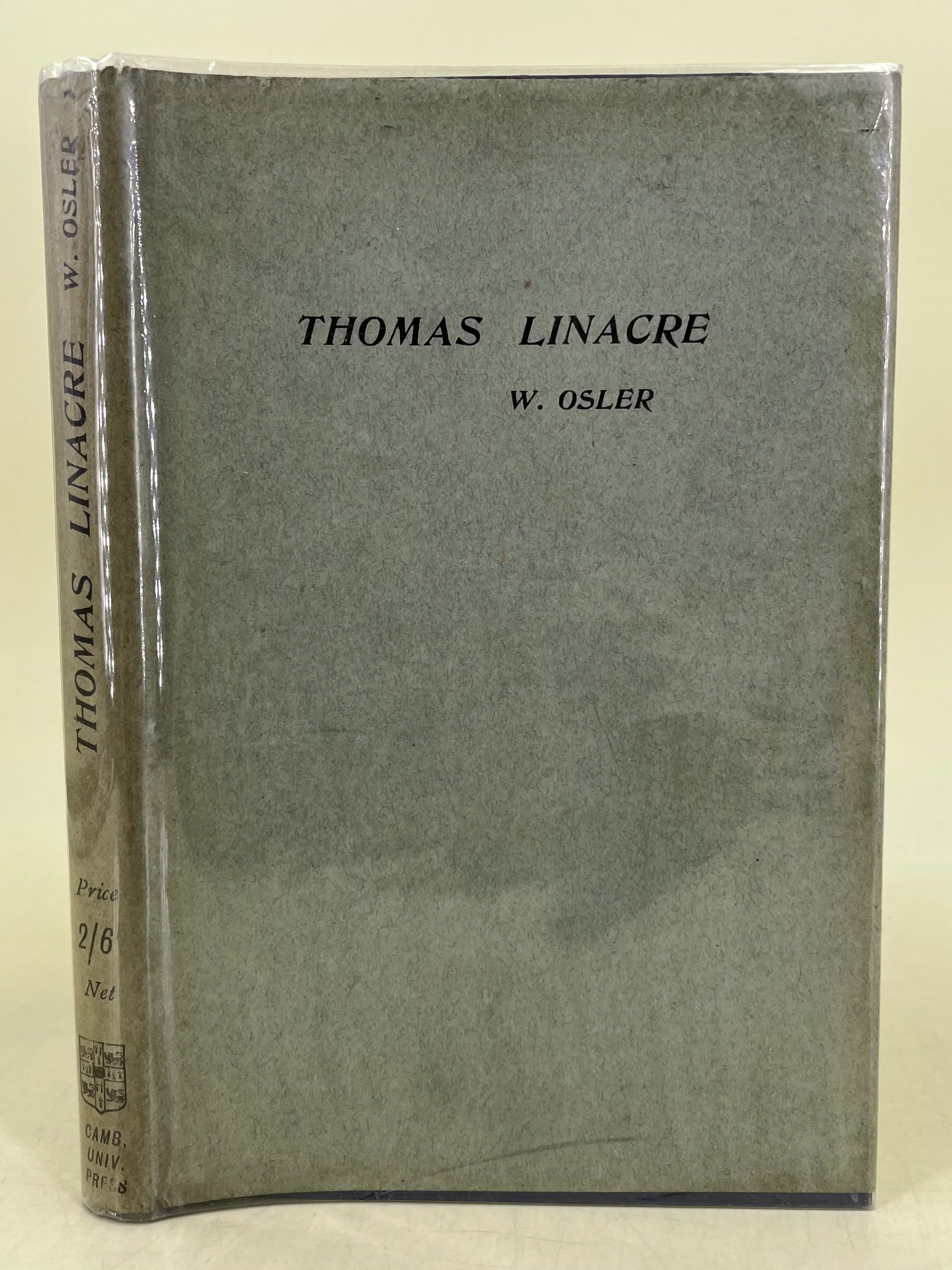 Thomas Linacre by Osler, William: Fine Hardcover (1908) 1st Edition ...