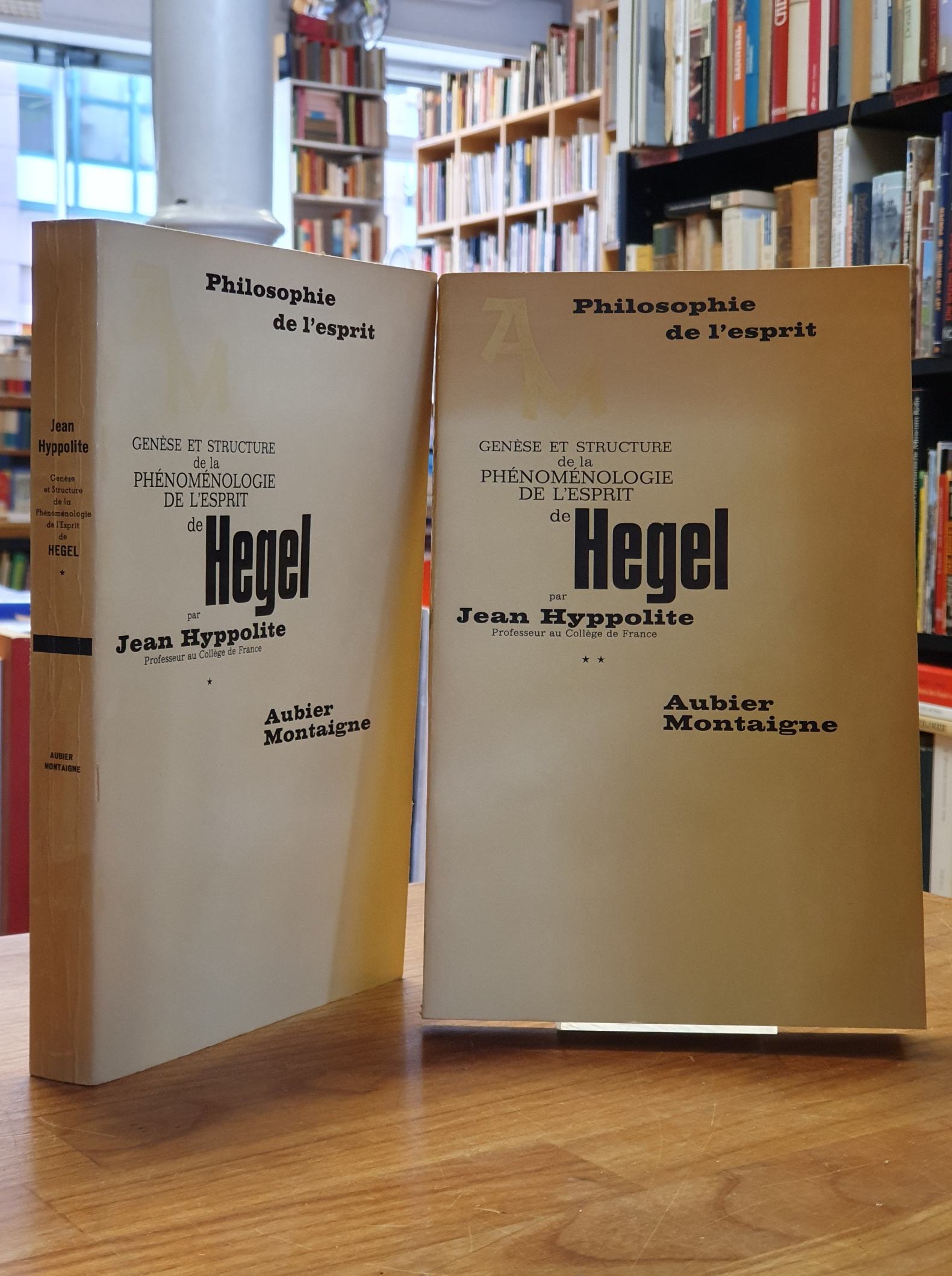 Genese et structure de la phenomenologie de l'esprit de Hegel, Volume I ...