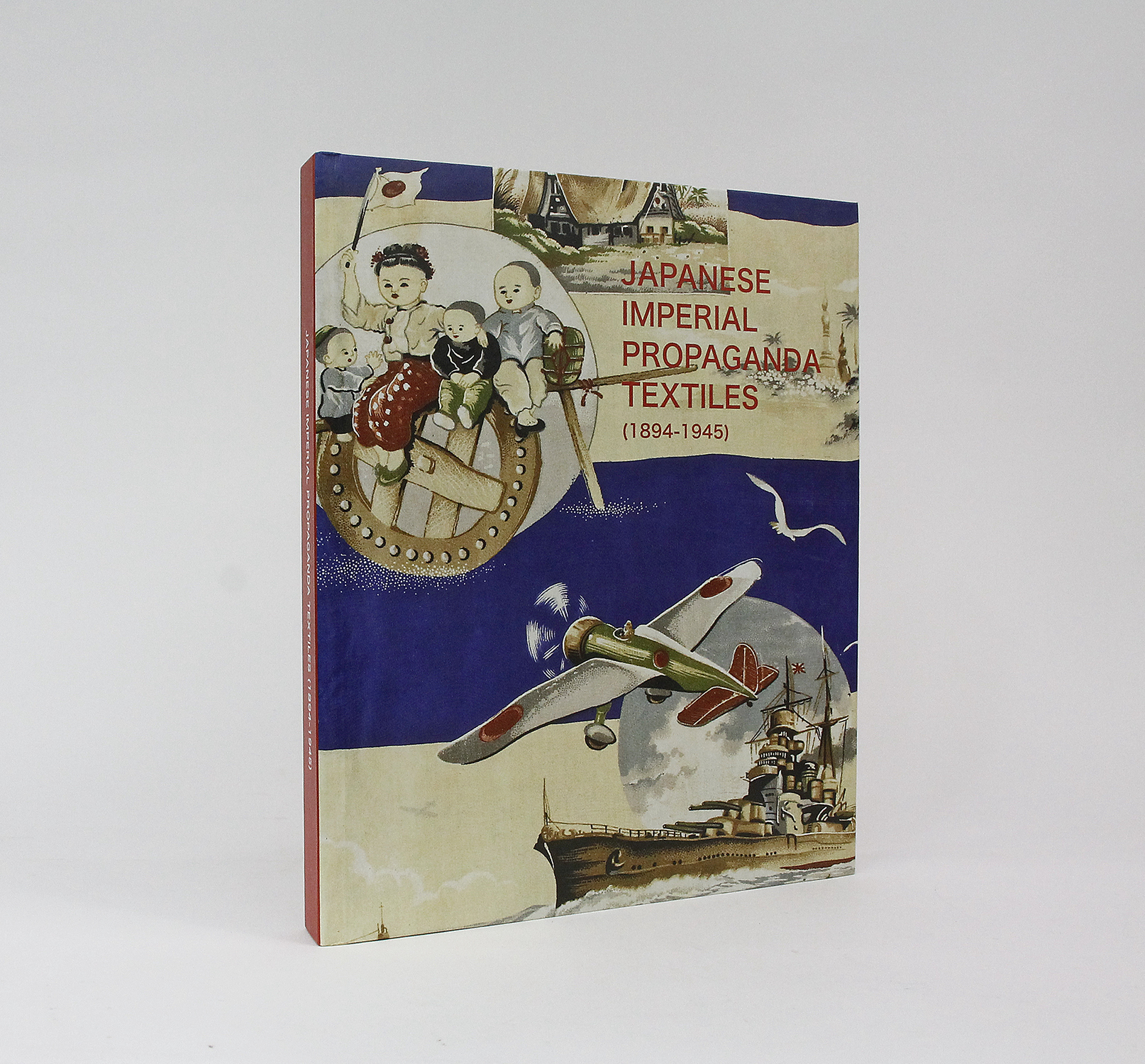 JAPANESE IMPERIAL PROPAGANDA TEXTILES (1894-1945). Highlights from the ...