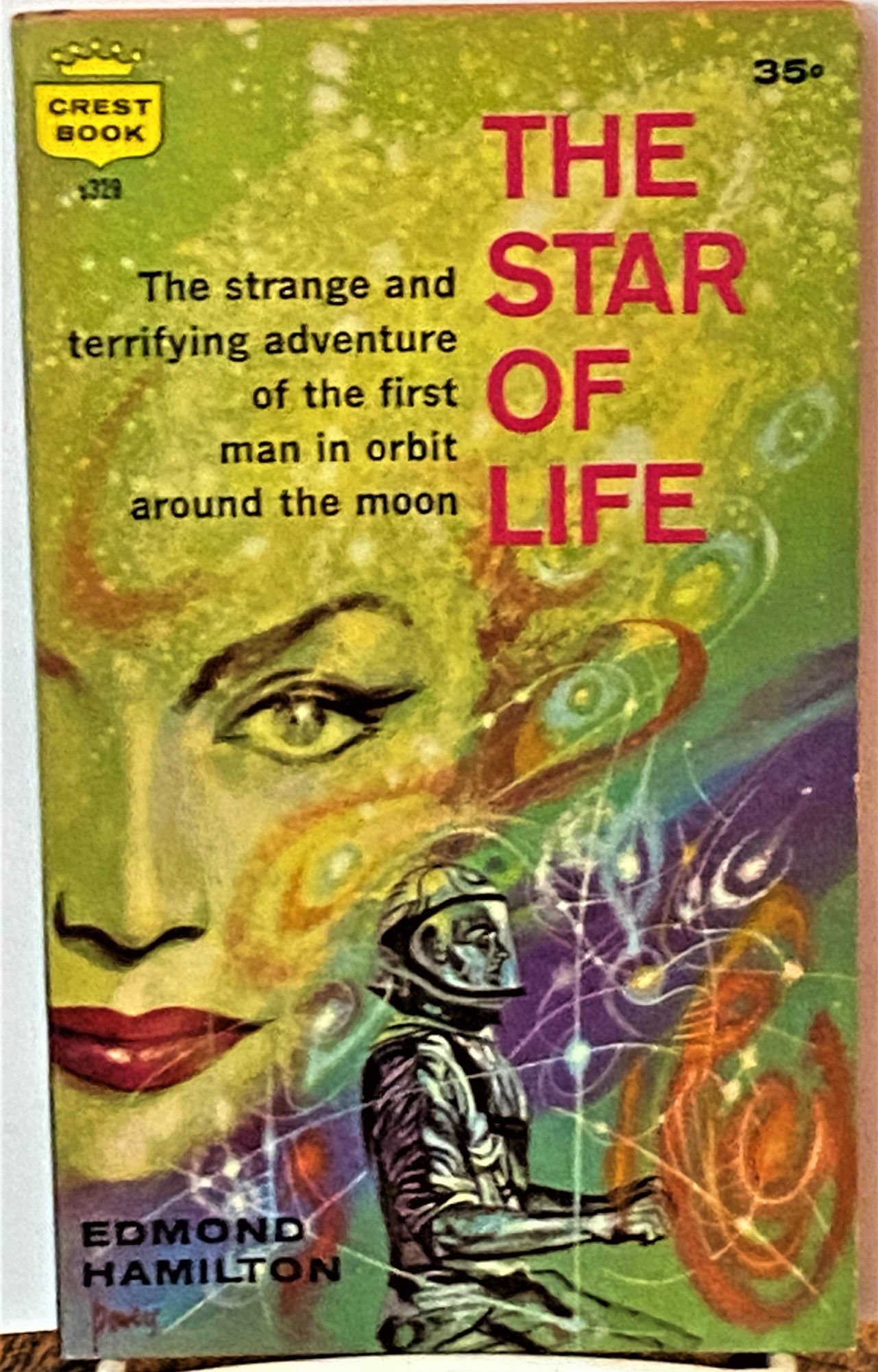 The Star of Life by Edmond Hamilton: (1959) | My Book Heaven