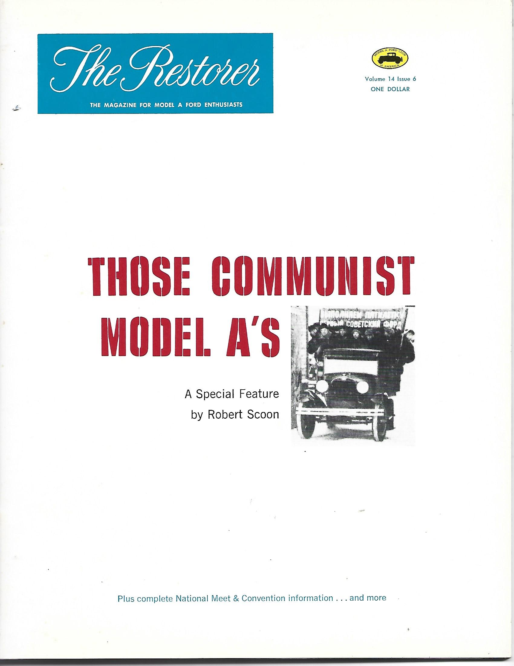 The Restorer: Magazine for Model A Ford Enthusiasts Volume 14 issue 6 ...