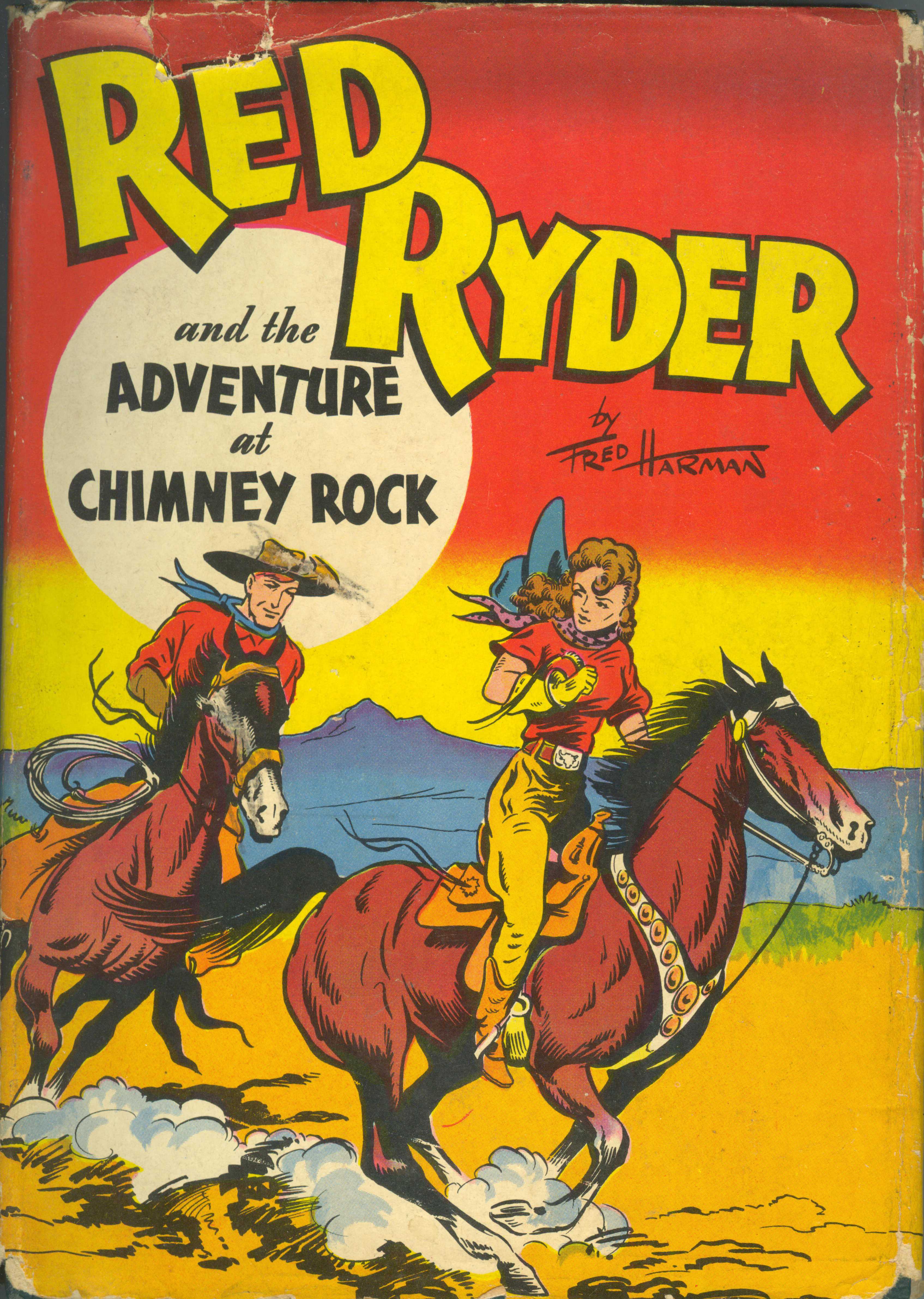 Red Ryder and the Adventure at Chimney Rock de Harman, Fred: Very Good ...