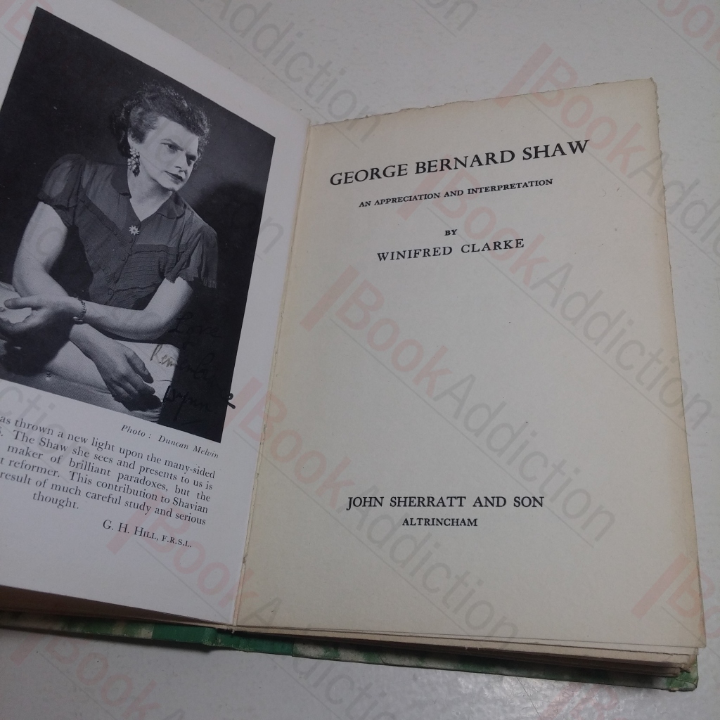 George Bernard Shaw: An Appreciation and Interpretation (Signed) by ...