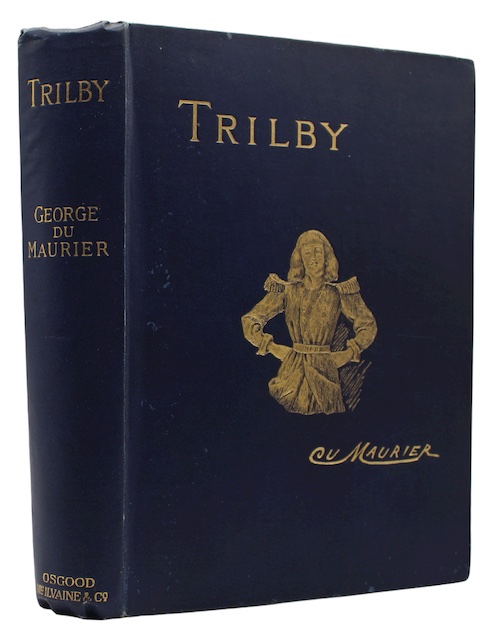 Trilby: a novel by DU MAURIER, George: (1895) First illustrated edition ...