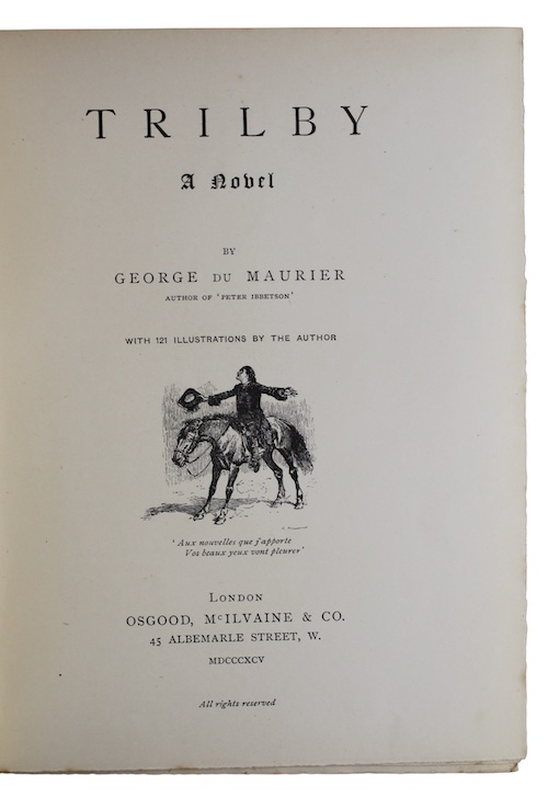 Trilby: a novel by DU MAURIER, George: (1895) First illustrated edition ...