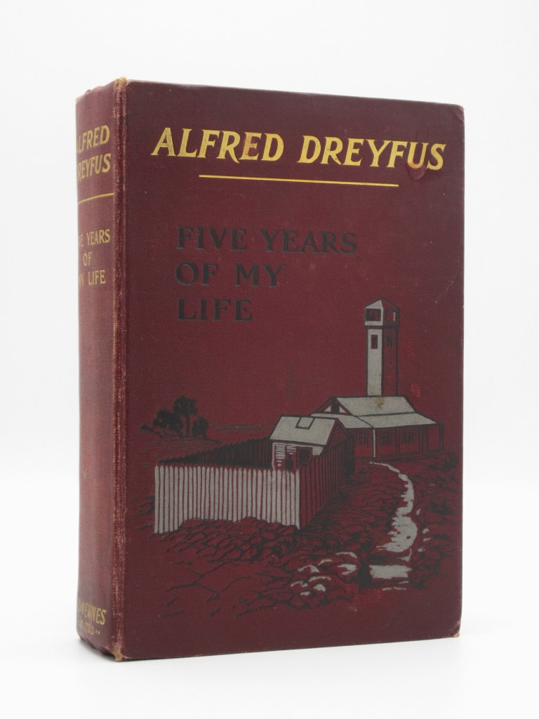 Five Years of My Life by Alfred Dreyfus / James Mortimer (Trans.): Very ...