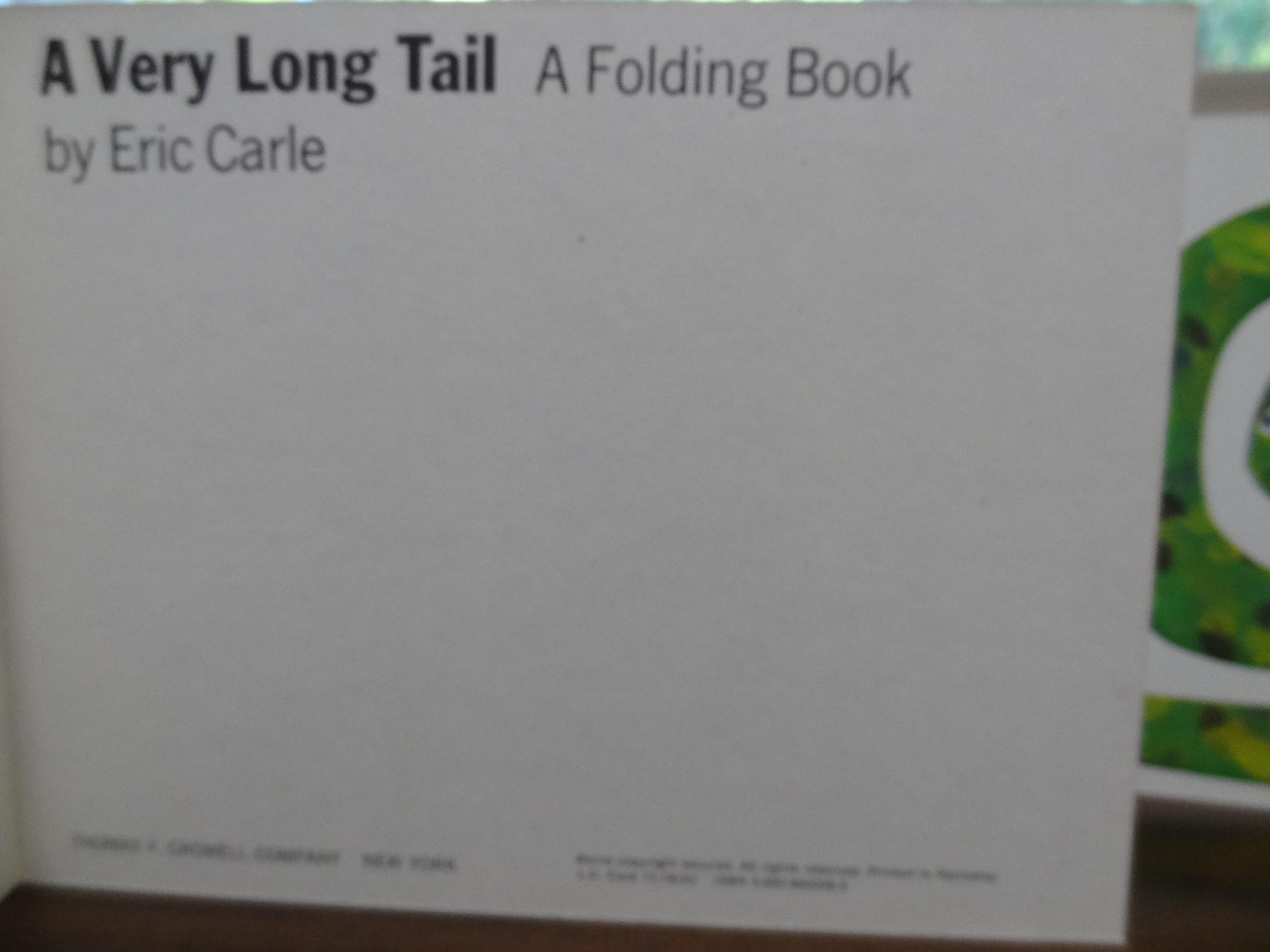 A Very Long Tail - A Folding Book by Carle, Eric: Near Fine Soft cover ...