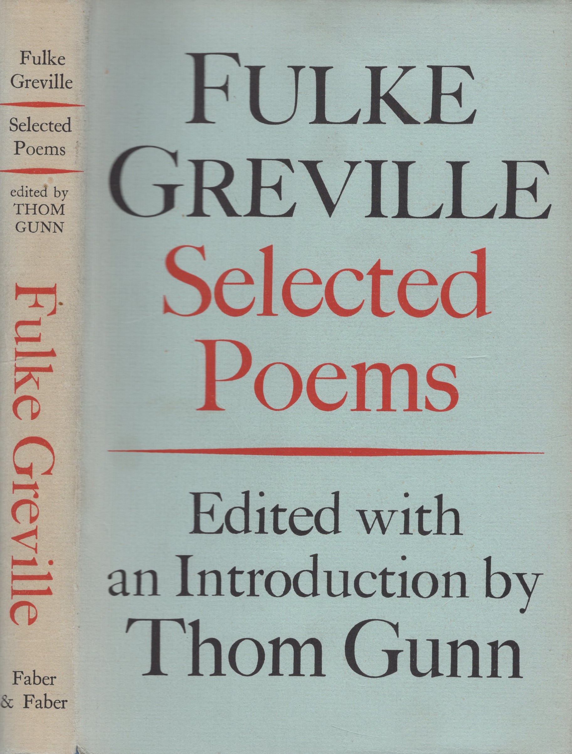 Selected Poems, Edited with an Introduction by Thom Gunn by FULKE ...