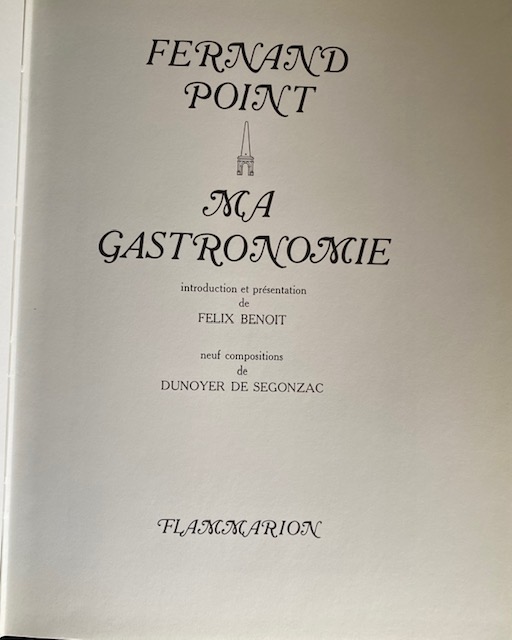 Ma gastronomie von Fernand Point: Très bon Couverture rigide (1969 ...