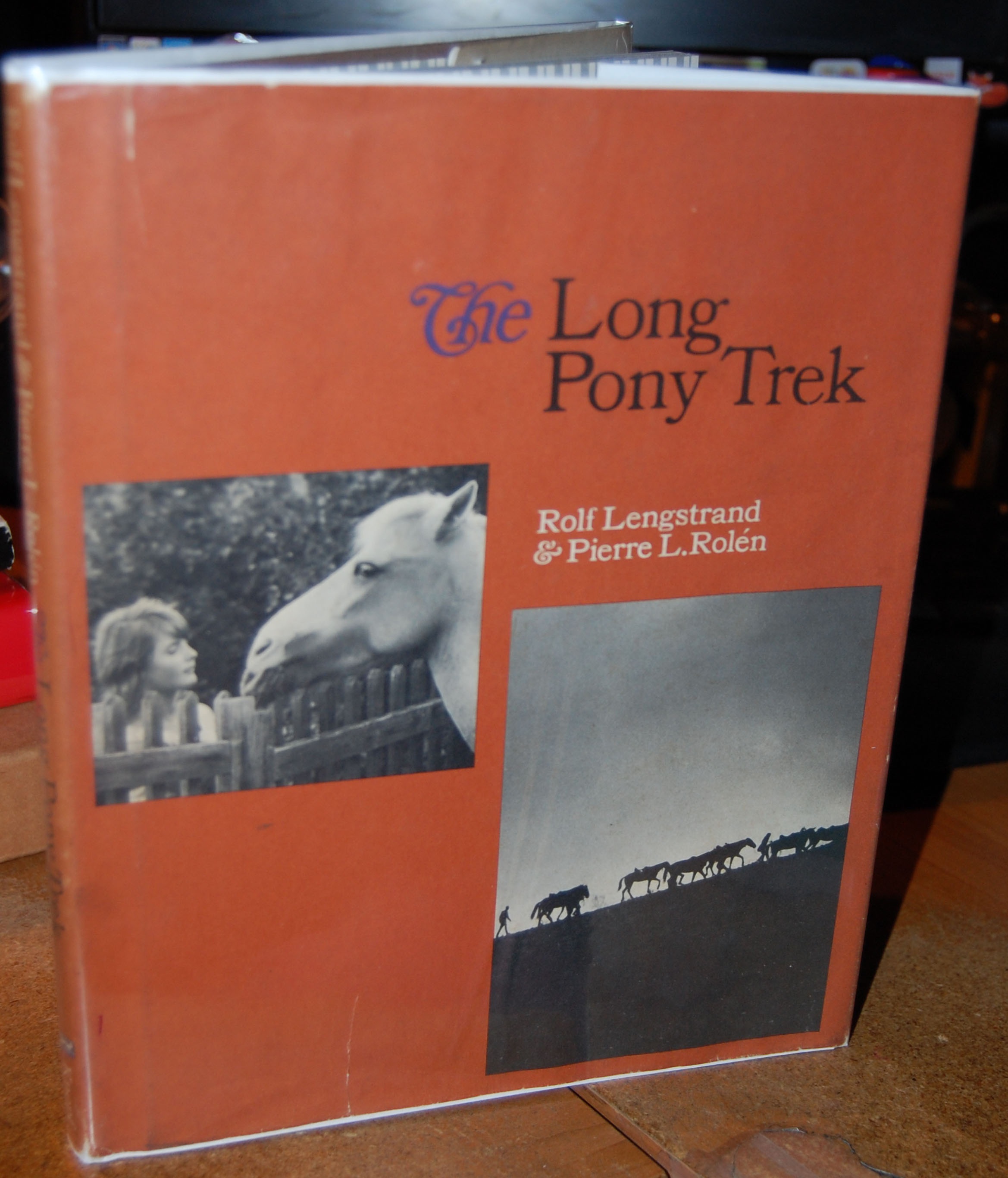 The Long Pony Trek by Lengstrand, Rolf: Fine Hardcover (1968) First ...