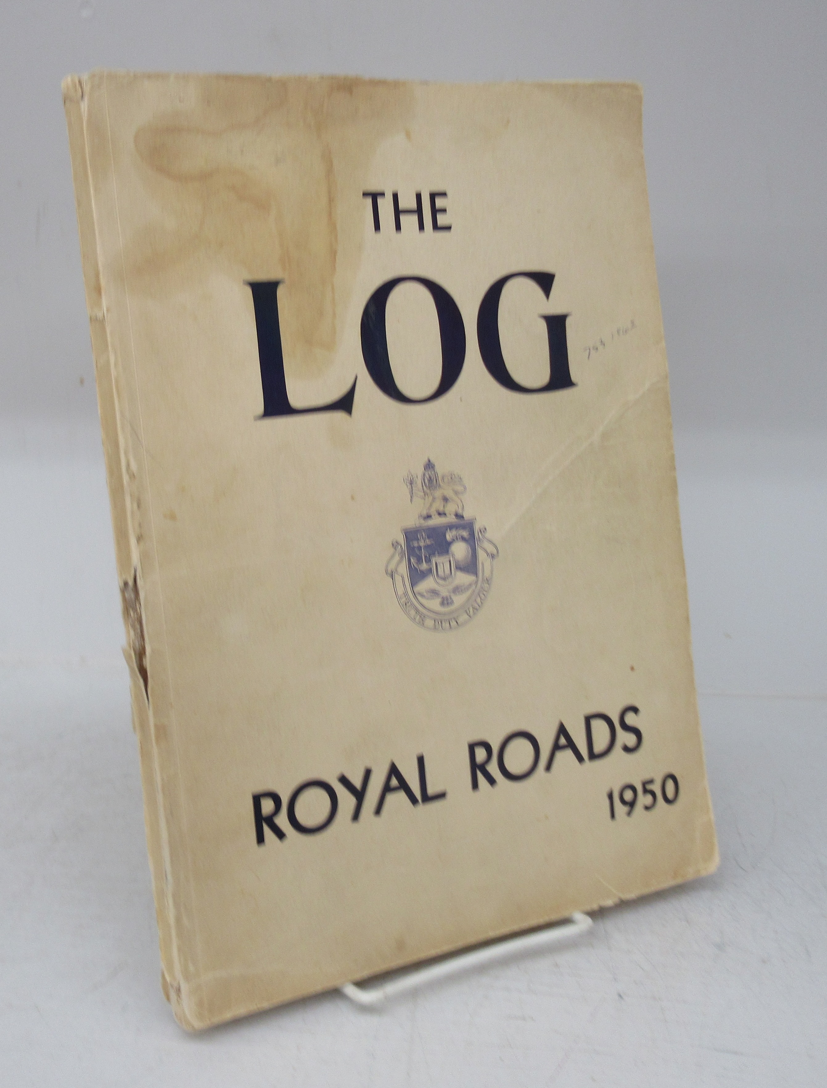 The Log: Royal Roads, 1950 by MOFFAT, Monte (ed.): Fair Softcover (1950 ...